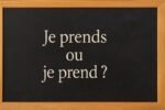 Je prends ou je prend : orthographe, usage, erreurs à éviter